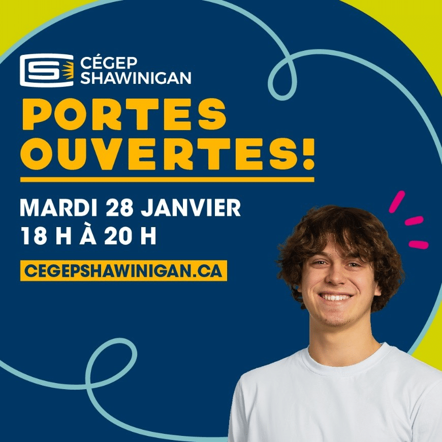 Portes ouvertes au Cégep de Shawinigan - Cégep de Shawinigan